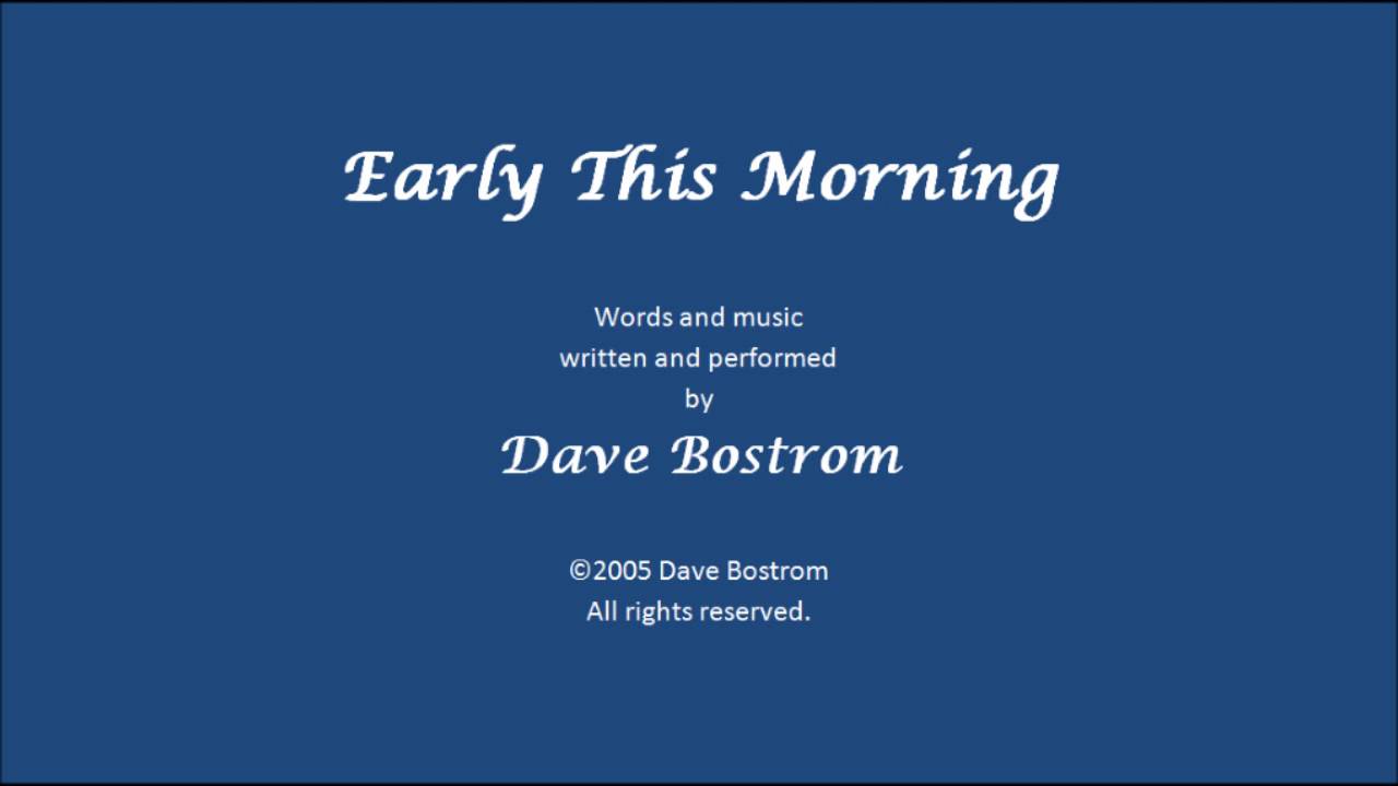Early This Morning YouTube early-this-morning-youtube