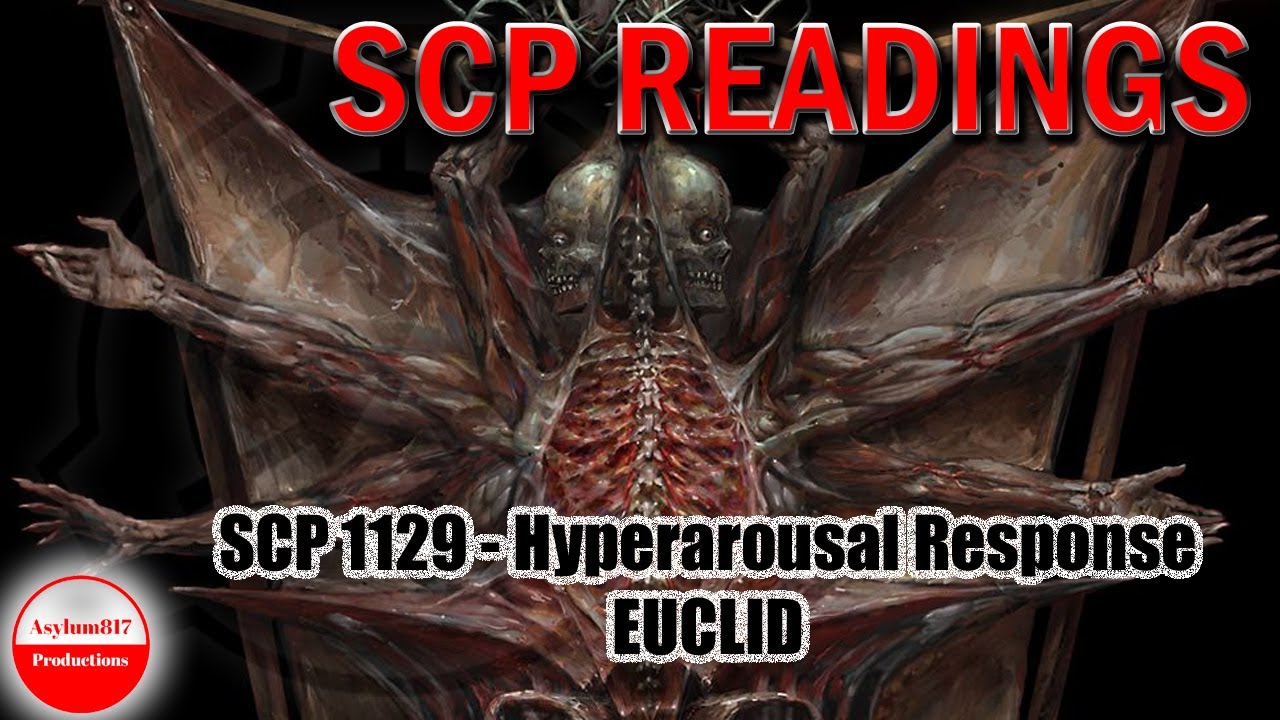 SCP 1129 - Hyperarousal Response - EUCLID - YouTube