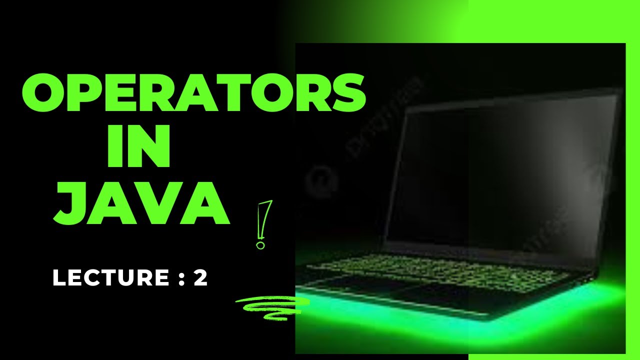 Operators in Java lecture - 2 - YouTube