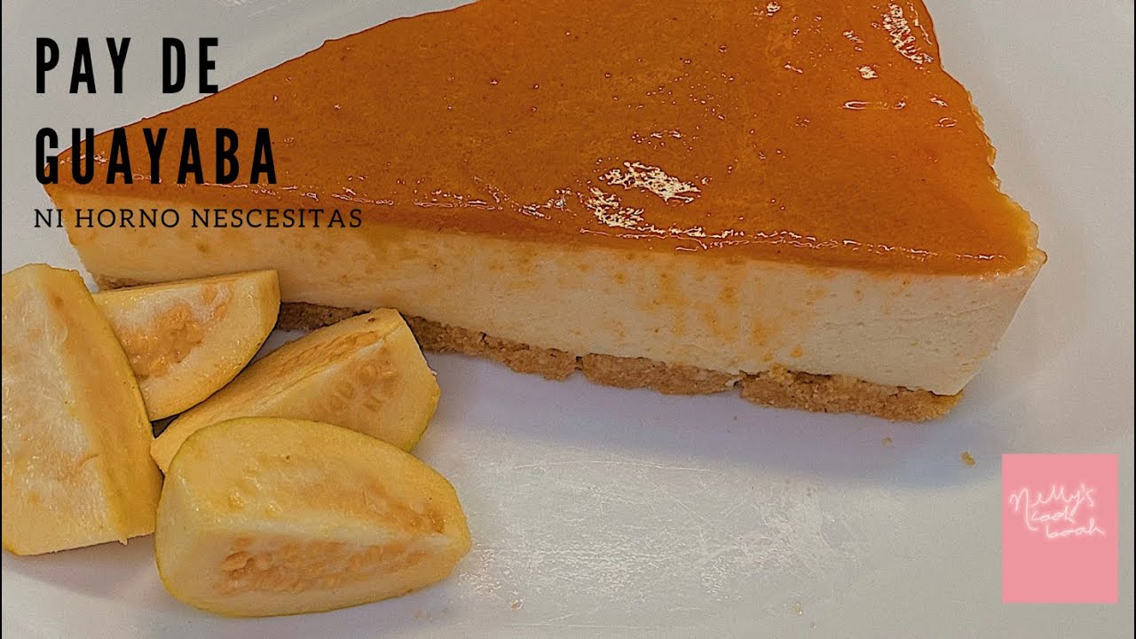 pie de guayaba frio (solo necesitas una licuadora) - YouTube