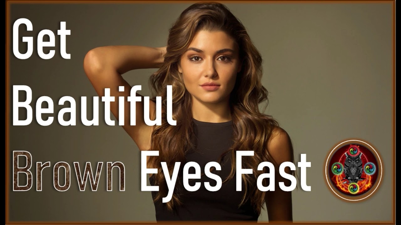 Get beautiful Brown eyes | Change eye color to Brown naturally ...
