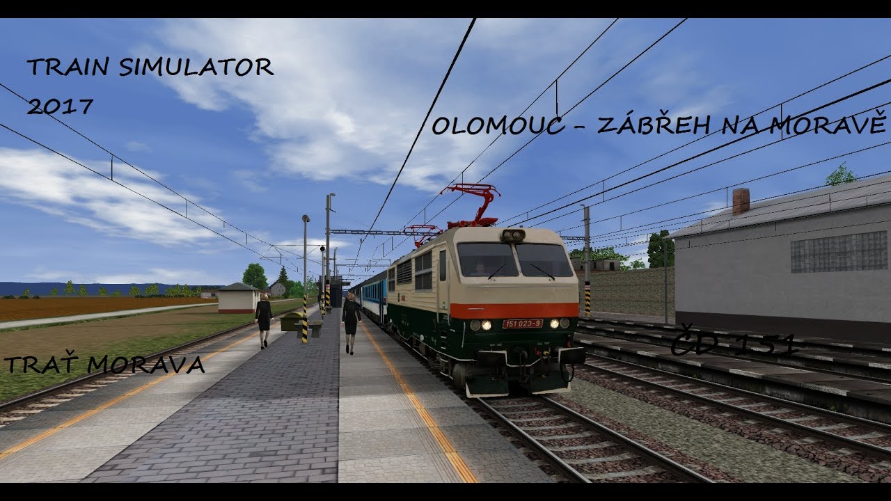 Train Simulator 2017 Let's play CZ/SK ČD 151 Olomouc hl. n. Zábřeh na ...