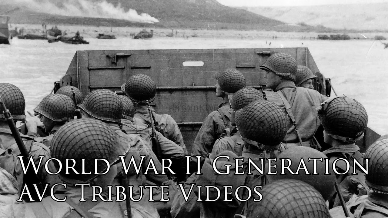 A Tribute to the WWII Generation - YouTube