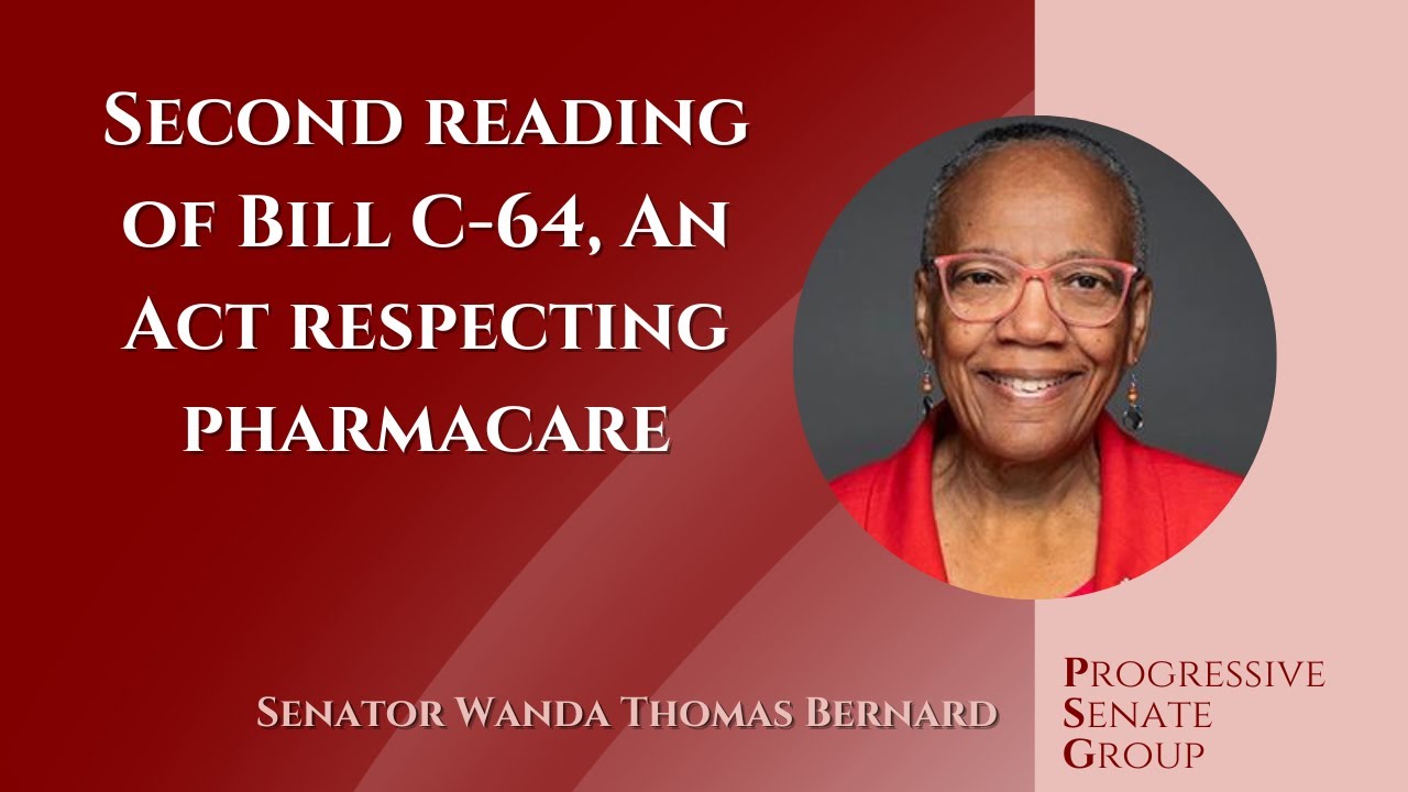 Senator Bernard speaks at second reading of Bill C-64 - June 13, 2024 ...