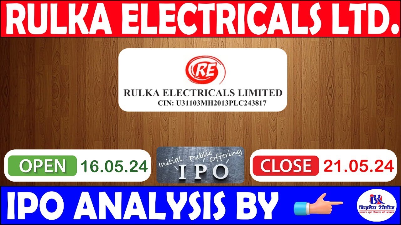 Rulka Electricals Limited | Company Review | Business Remedies - YouTube