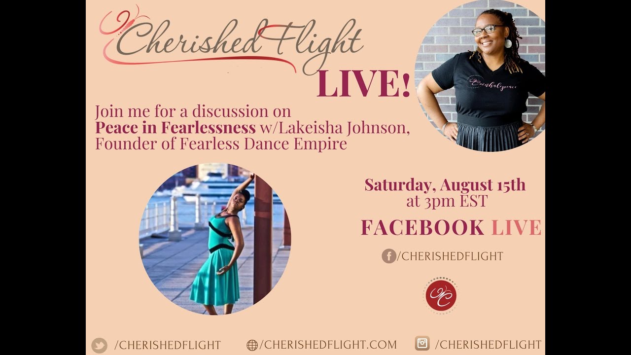 Cherishedflight LIVE! Peace in Fearlessness with LaKeisha Johnson - YouTube