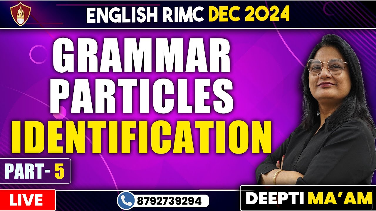 Grammar Particles Identification | RIMC Dec 2024 | RIMC English Online ...