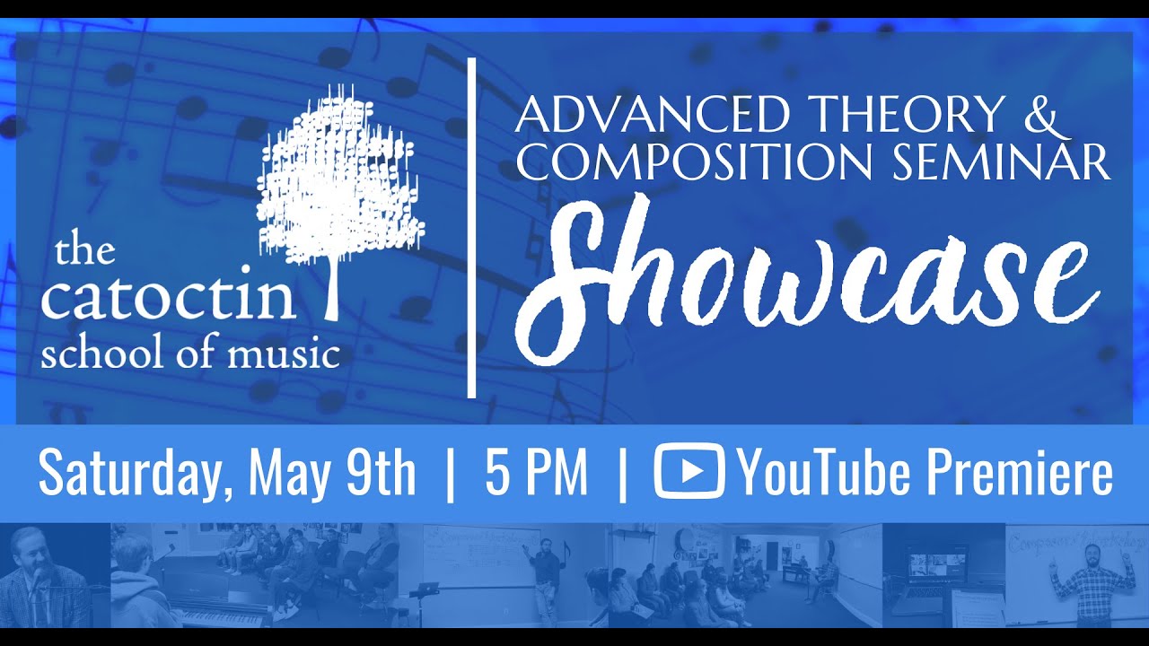 "Composers Showcase": Spring 2020 -Advanced Theory & Composition Class ...