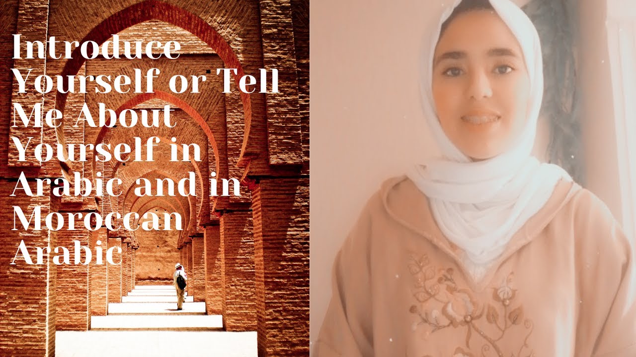 Learn Arabic,Moroccan Arabic, English-How to Introduce Yourself or Tell ...