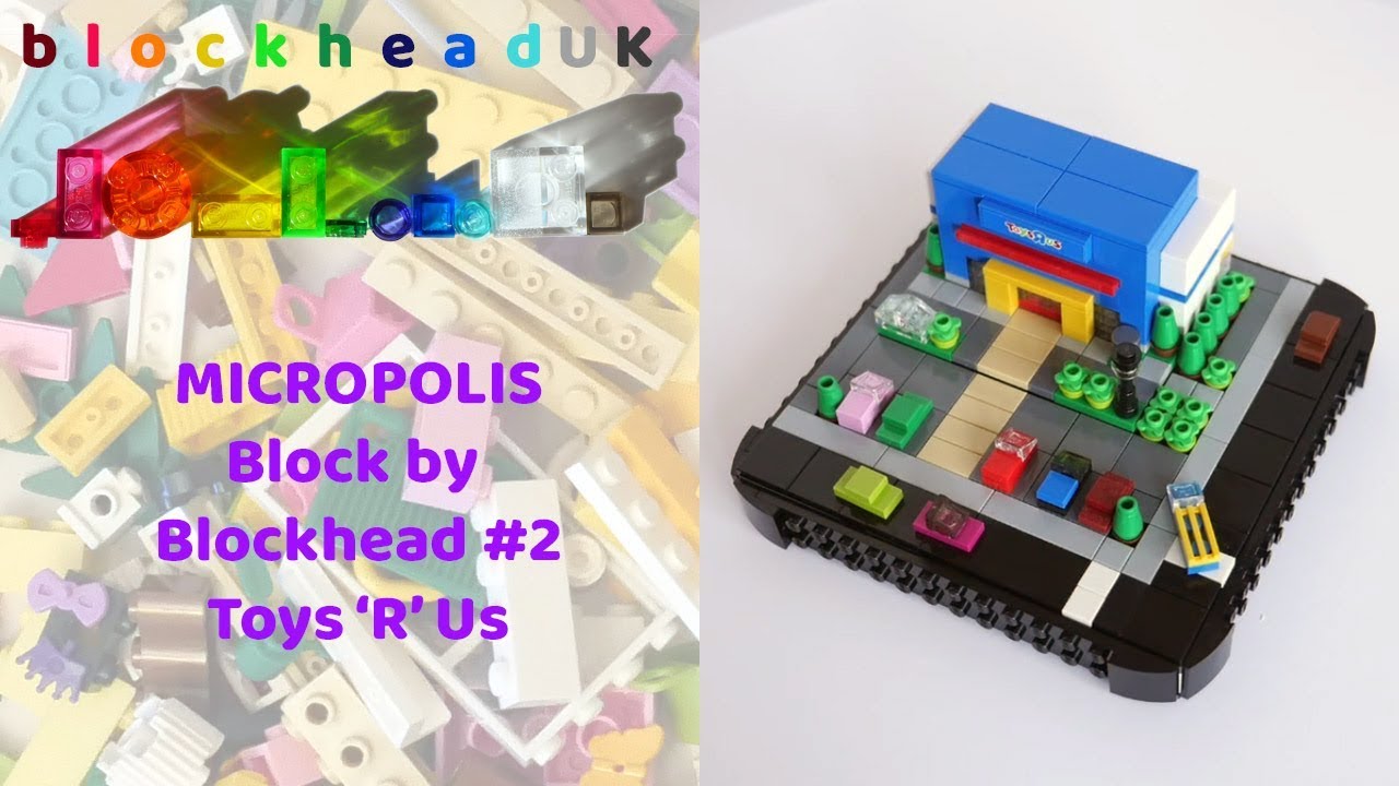 Toys 'R' Us - LEGO Micropolis Block By Blockhead #2 - YouTube