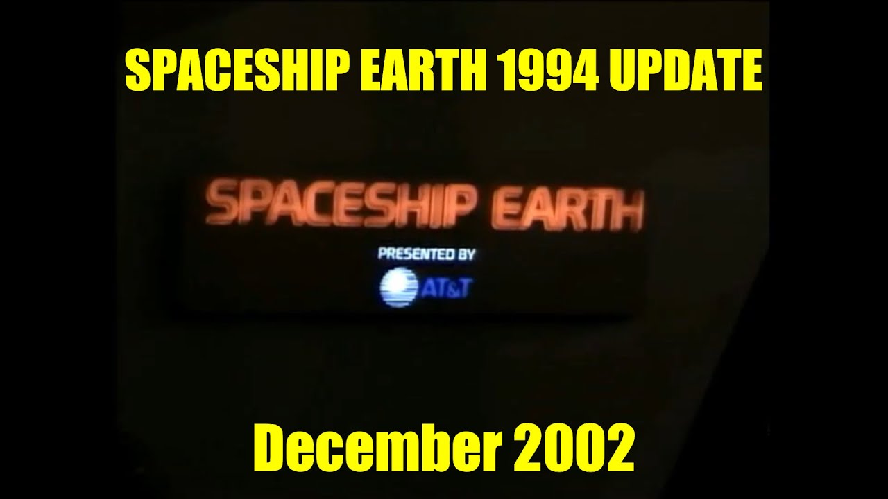 Spaceship Earth (1994 Version) - Dec. 2002 - Epcot - YouTube