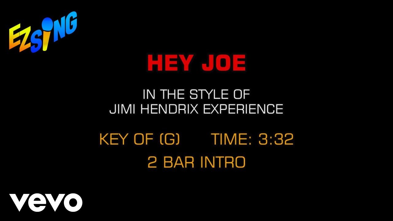 Jimi Hendrix Experience - Hey Joe (Karaoke EZ Sing) - YouTube