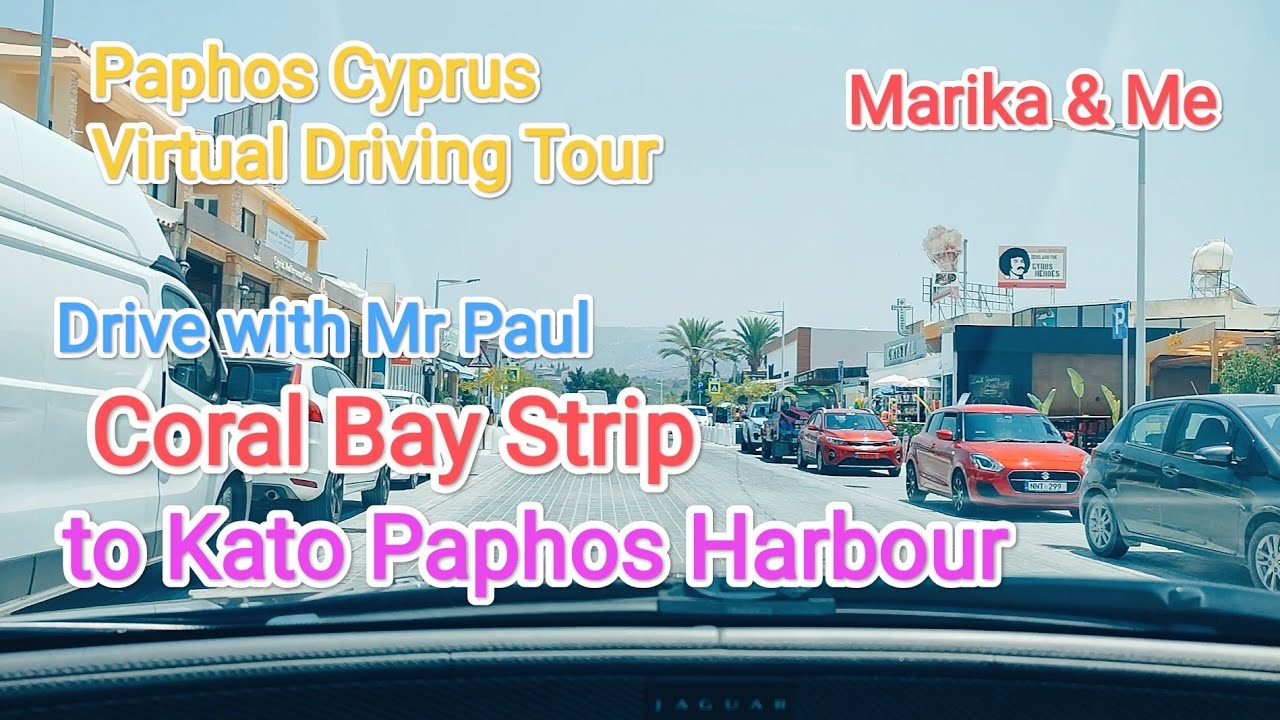 Coral Bay Strip to Paphos Harbour - YouTube