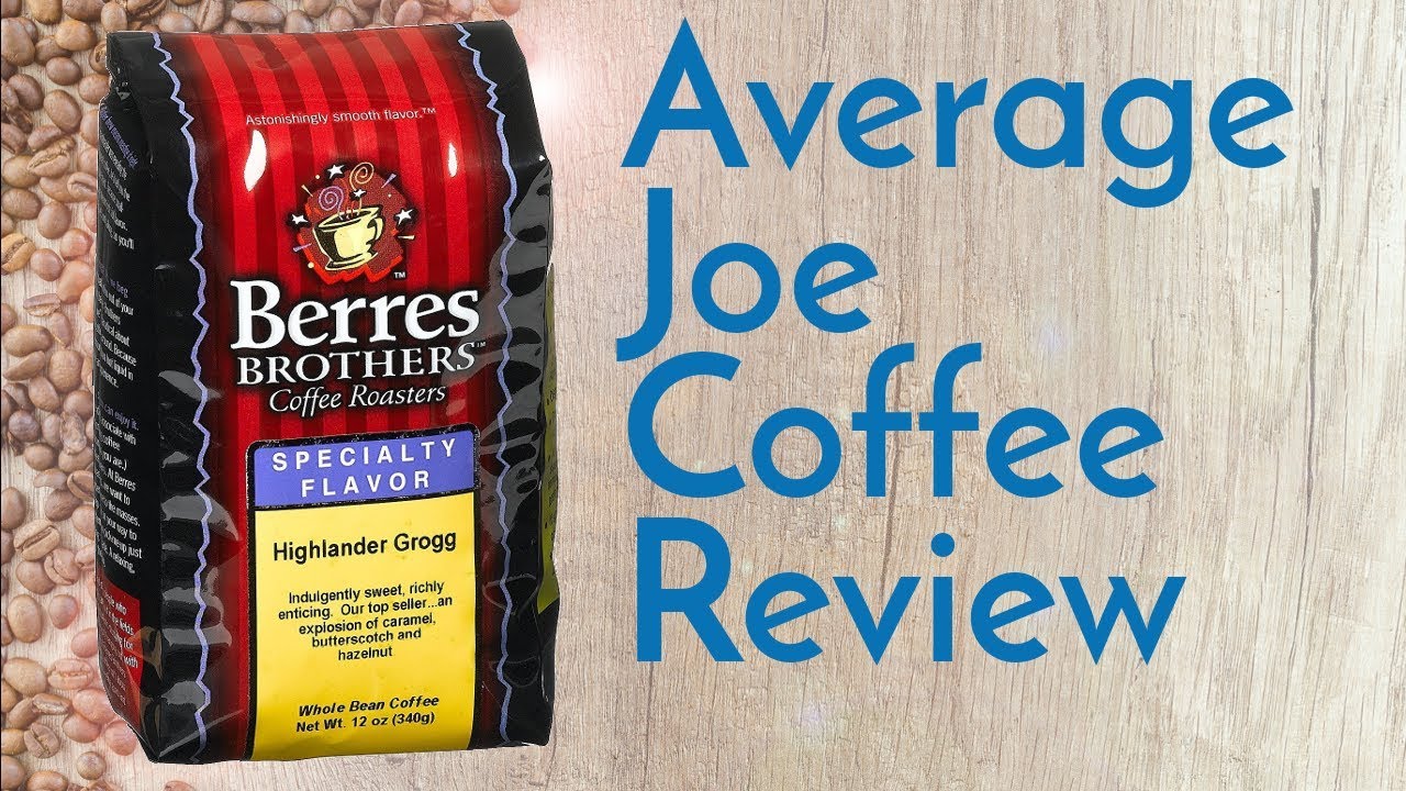Berres Brothers Highlander Grogg Coffee Review - YouTube