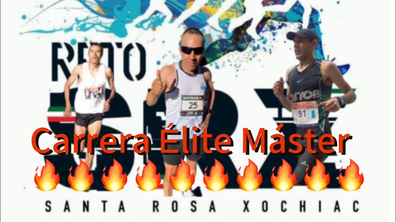 Carrera Élite máster Santa Rosa Xochiac 5km 🏃🏽‍♂️🏃🏽‍♂️🏃🏽‍♂️🏃🏽‍♂️🔥🔥🔥🔥👌👌👌 ...