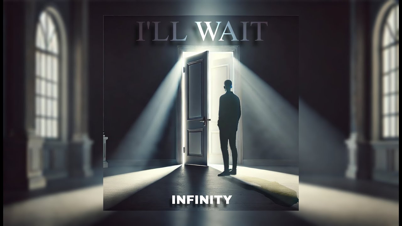 INFINITY - I´LL WAIT - YouTube