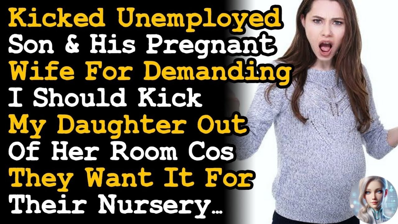 Kicked My Son His Pregnant Wife Out For Demanding I Kick Daughter Out ...