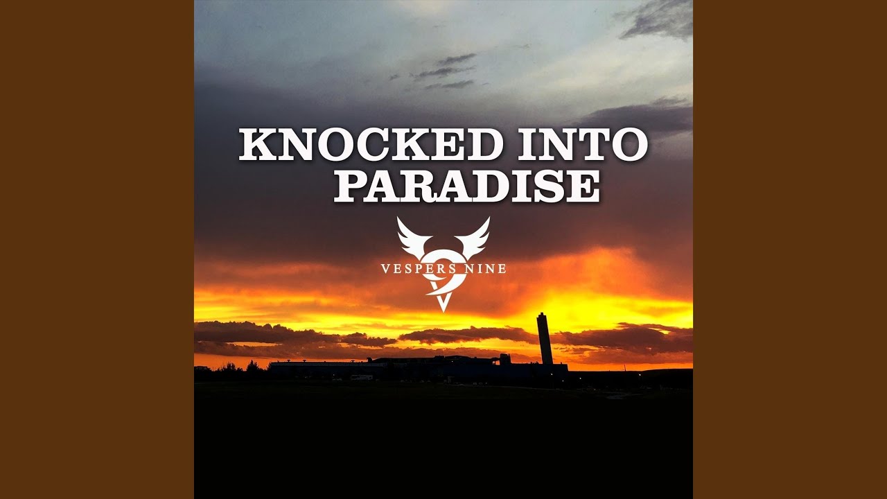 Knocked into Paradise - YouTube