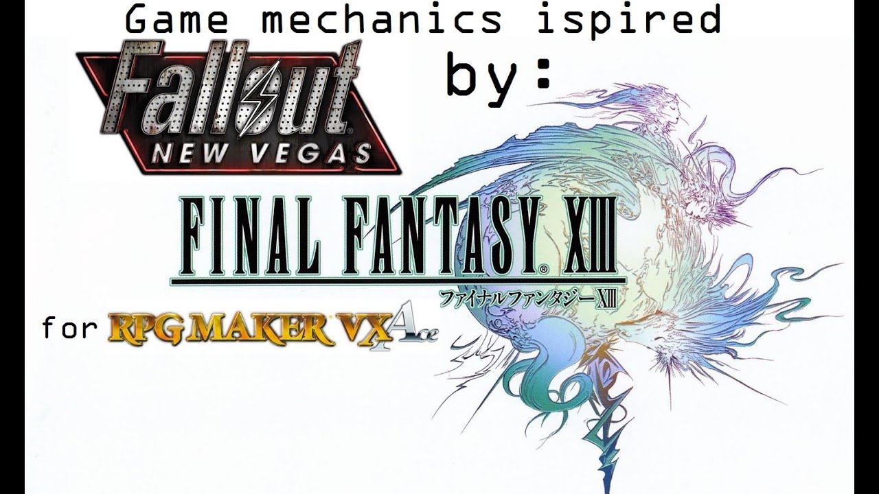 RPG maker vx ace Game Mechanics [Fallout - Final Fantasy 13] - YouTube