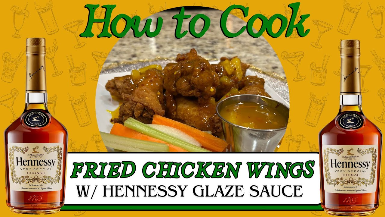 How To Cook Hennessy Glazed Chicken Wings - YouTube