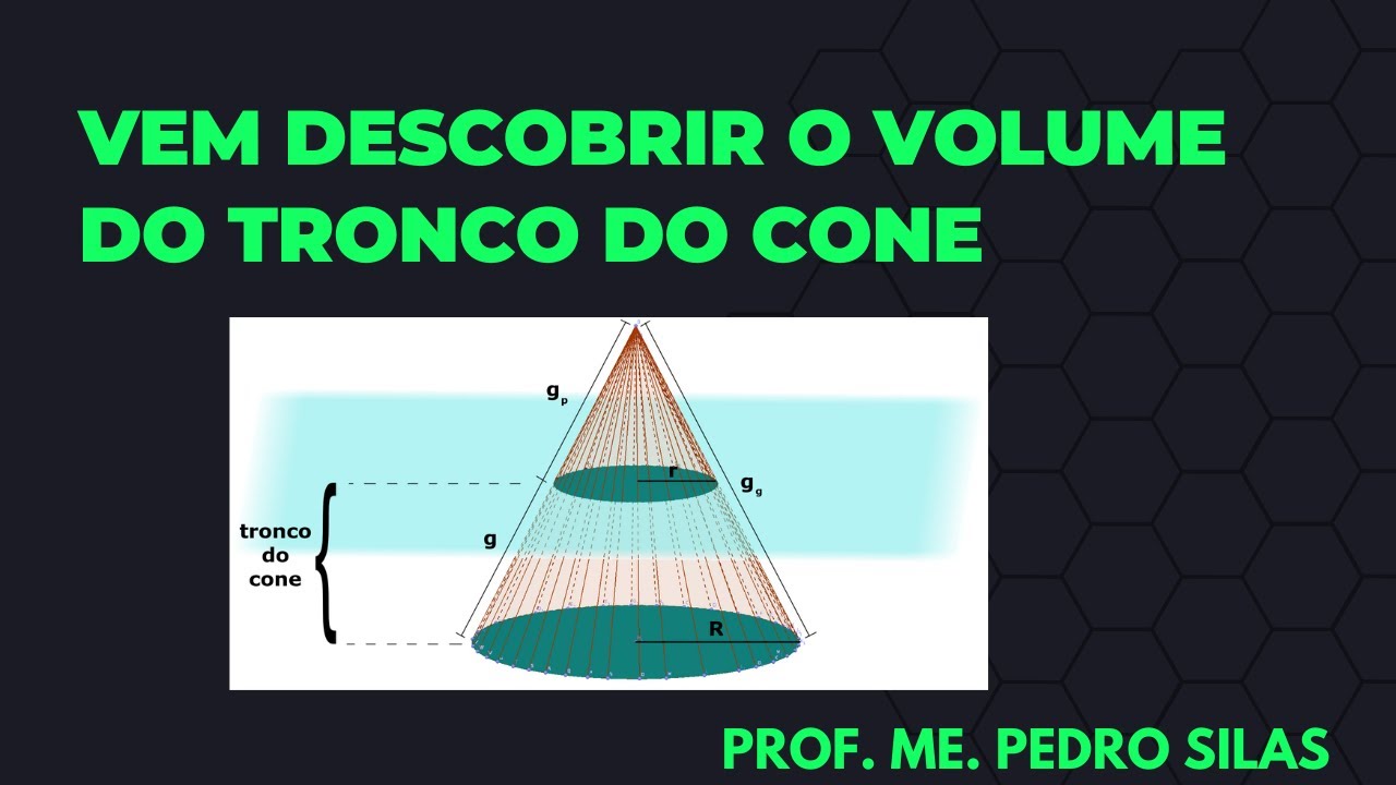 ENEM 04 CALCULE O VOLUME DO TRONCO DO CONE - YouTube