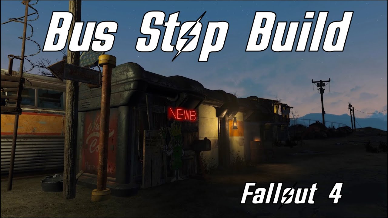 Fallout 4 - Bus Stop Build - YouTube