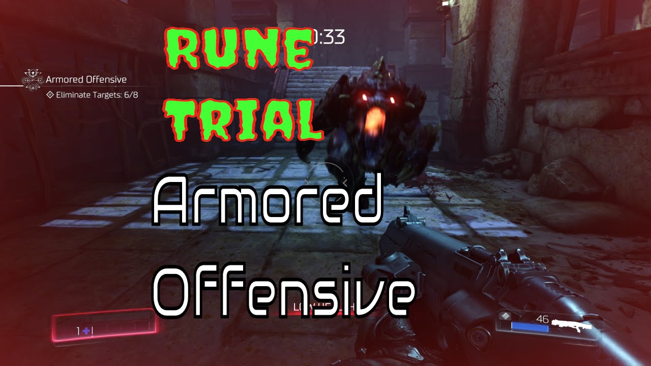 Doom: How to beat the Armored Offensive Rune Trial - YouTube