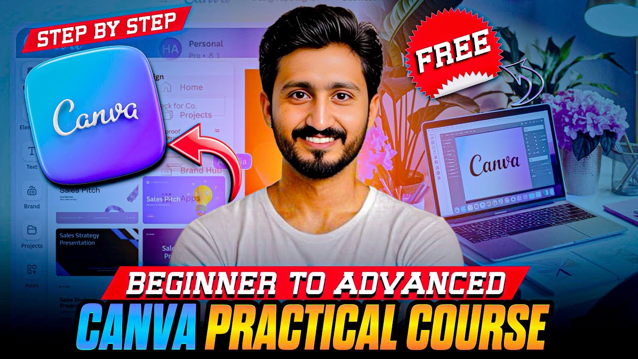 Canva Full Course for Beginners 2025 | Learn How to Use Canva Like a ...
