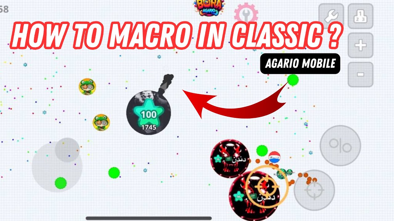 HOW TO MACRO IN CLASSIC IN AGARIO MOBILE ? FULL TUTORIALS | BORA AGARIO ...