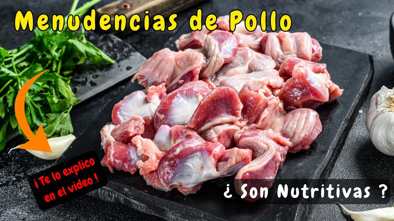 🍗🥗¿MENUDENCIAS de POLLO? | 🌞 Sorprendentes BENEFICIOS y Cómo ...