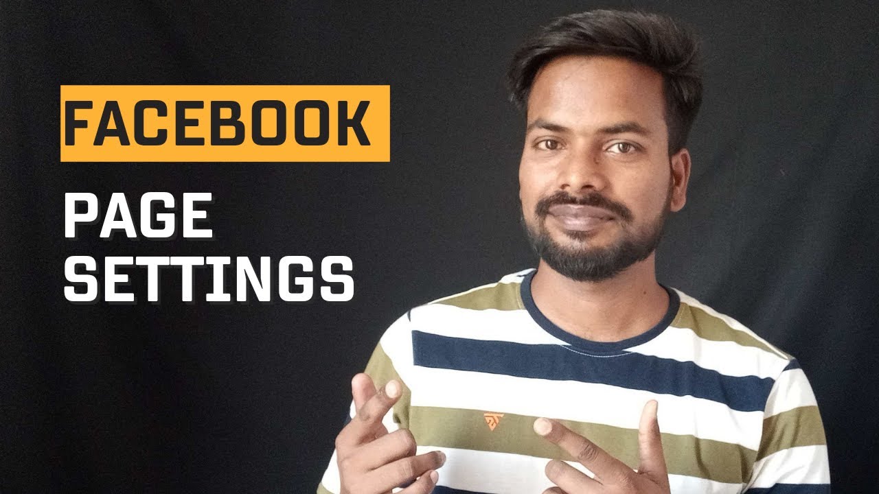 Essential Facebook Page Settings You Need to Know - YouTube