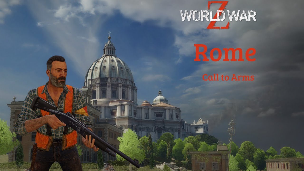 World War Z - Rome - Call to arms | Playing with bots | 60FPS - YouTube