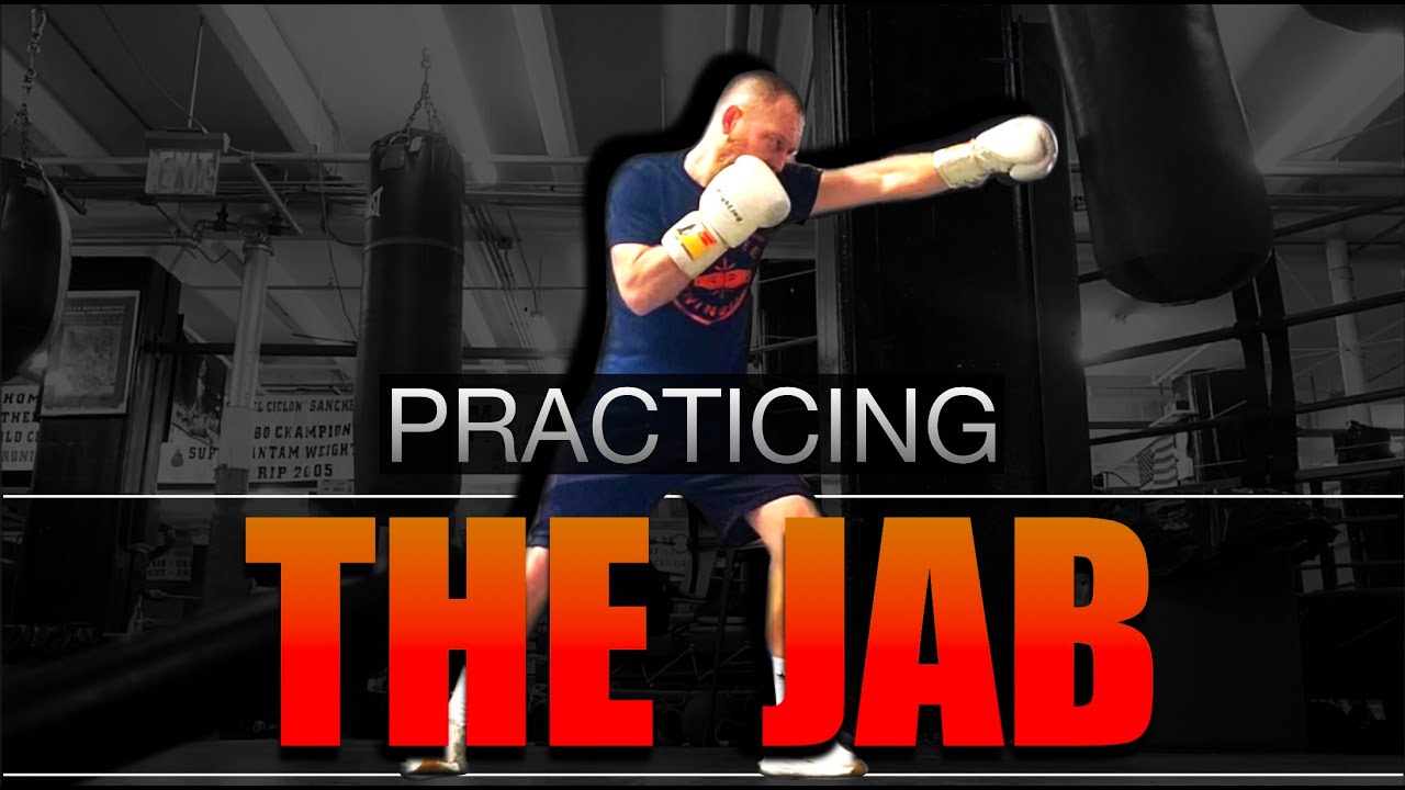 Practicing THE JAB (For Beginners and Up) - YouTube