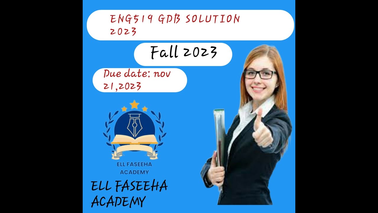 ENG519 GDB SOLUTION FALL 2023 - YouTube ENG519 GDB SOLUTION FALL 2023 - YouTube