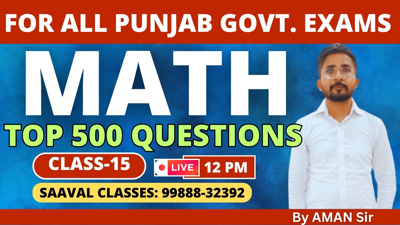 Math DAY-15 Top 500 Questions | Selection Series | SAAVAL CLASSES - YouTube