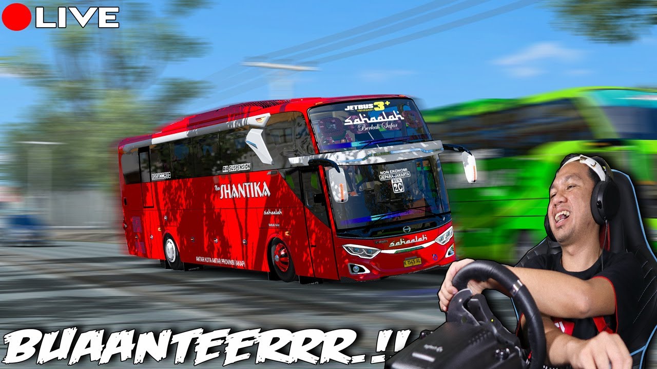 [LIVE] BUS BALAP + SOPIR BALAP NGAWUR = ? ? - YouTube