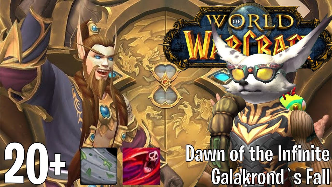 World of Warcraft 20+ Dawn of the Infinite: Galakrond's Fall - YouTube