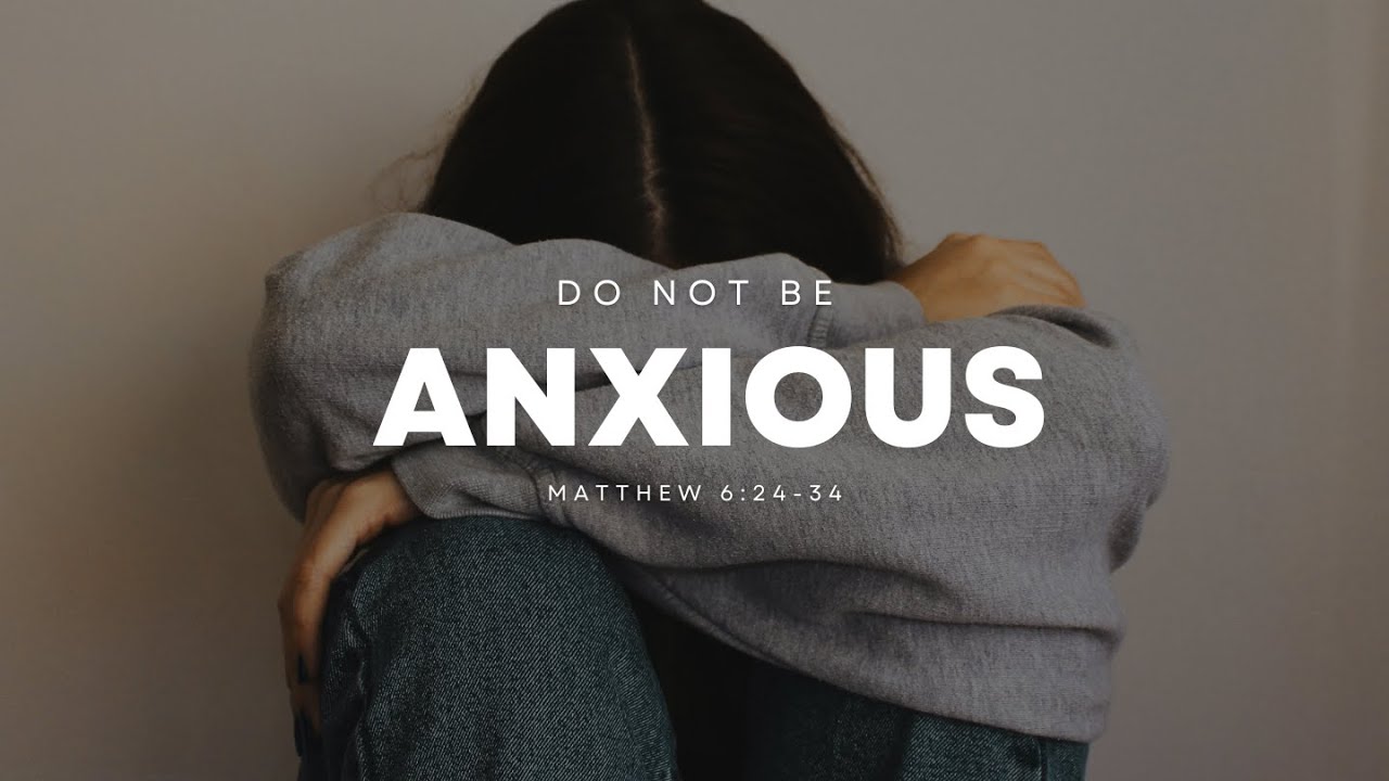 Do Not Be Anxious - Matthew 6:24-34 // KCPC DC // August 25, 2024 - YouTube