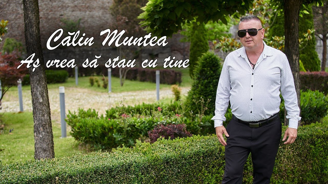 Calin Muntea (Papen) Aș vrea să stau cu tine - YouTube