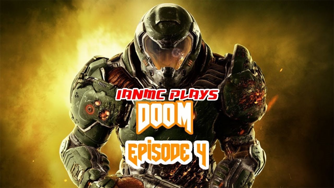 IanMC Plays Doom - Episode 4 - YouTube