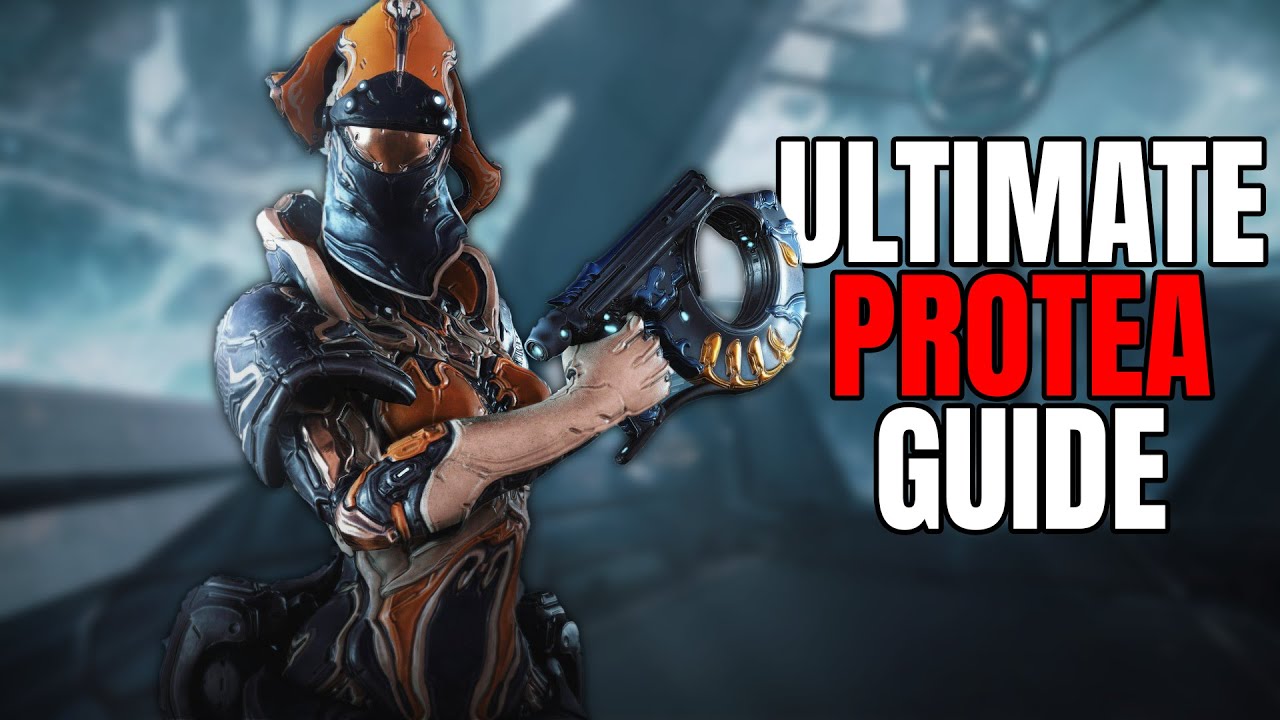 Warframe - Complete Protea Guide | BUILDS/HOW TO PLAY - YouTube