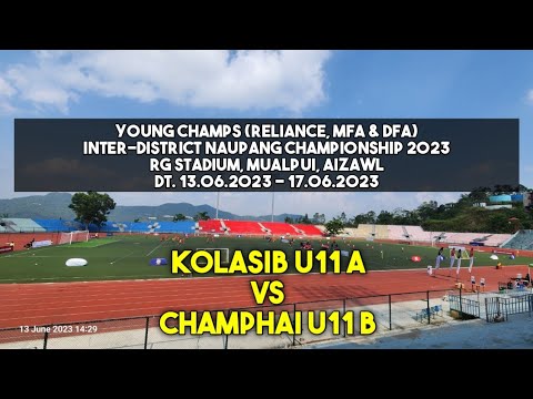 RFYC INTER DISTRICT CHAMPIONSHIP | KOLASIB U11 A VS CHAMPHAI U11 B | 1ST HALF - YouTube