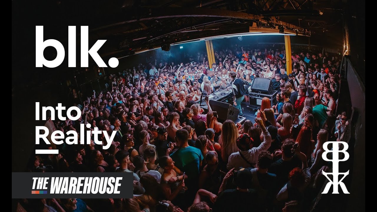 blk. | Into Reality | The Warehouse, Leeds UK - YouTube
