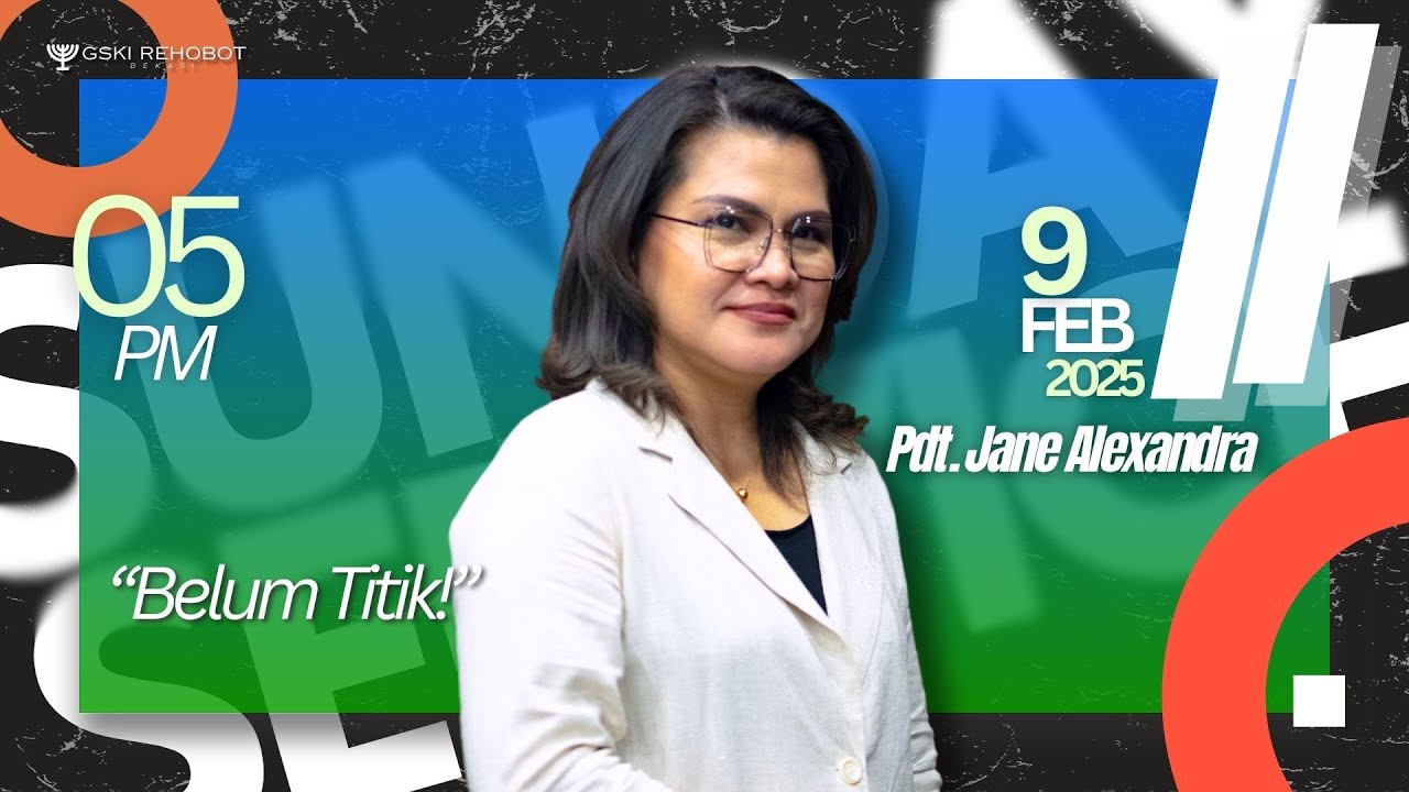 BELUM TITIK! | Pdt. Jane Alexandra | 9 Februari 2025 - YouTube