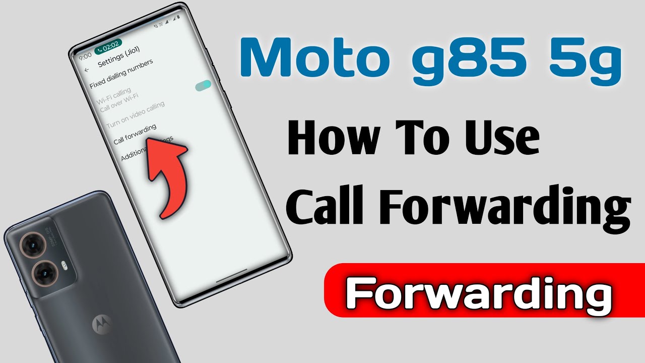 Motorola g85 5G How To Use Call Forwarding - YouTube