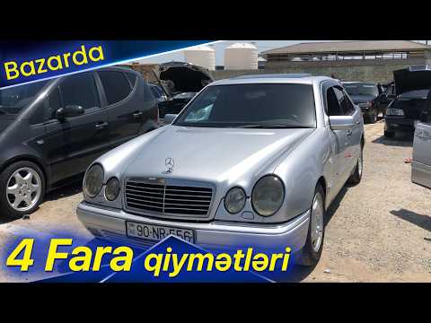 4 fara, 4 göz Mercedeslərin bugünə olan qiymətləri, bazarda vəziyyət Sumqayıt maşın bazarında