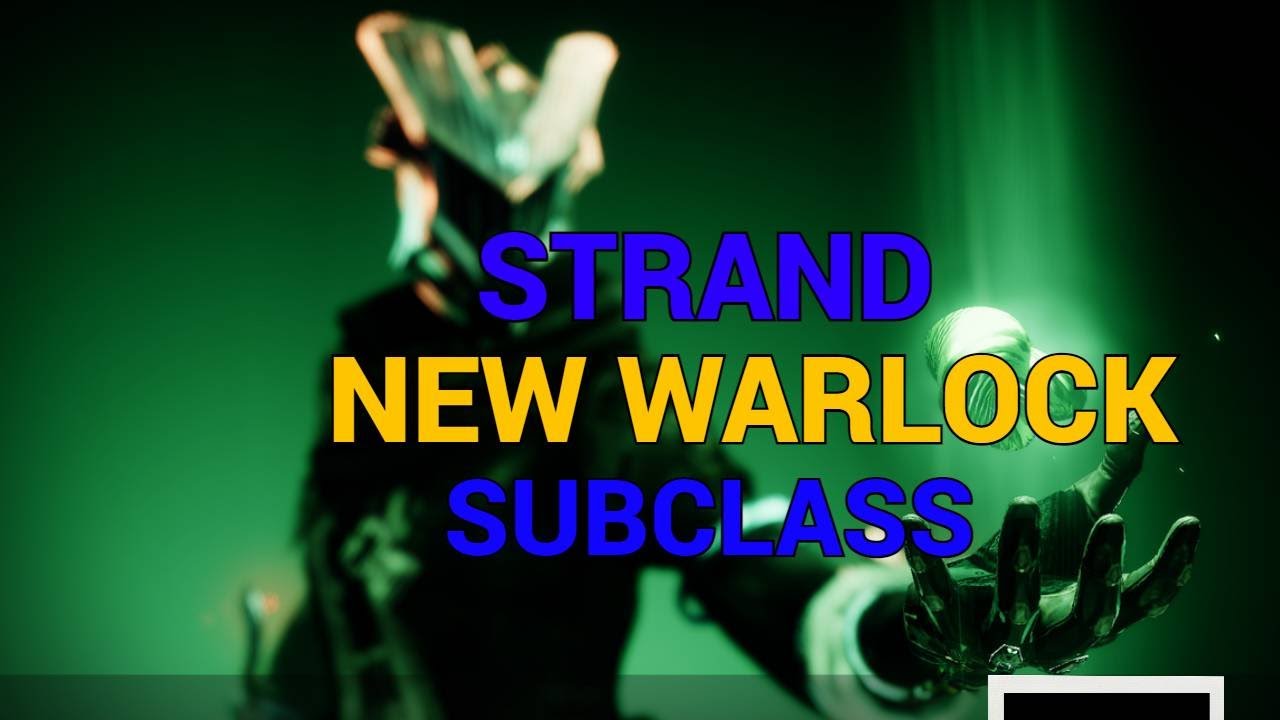 Broodweaver Warlock The BEST Strand Subclass in Destiny 2 ? - YouTube