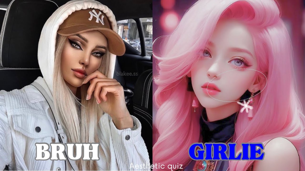 Are You A Bruh Or A Girly Aesthetic Quiz Itsheybambam Youtube