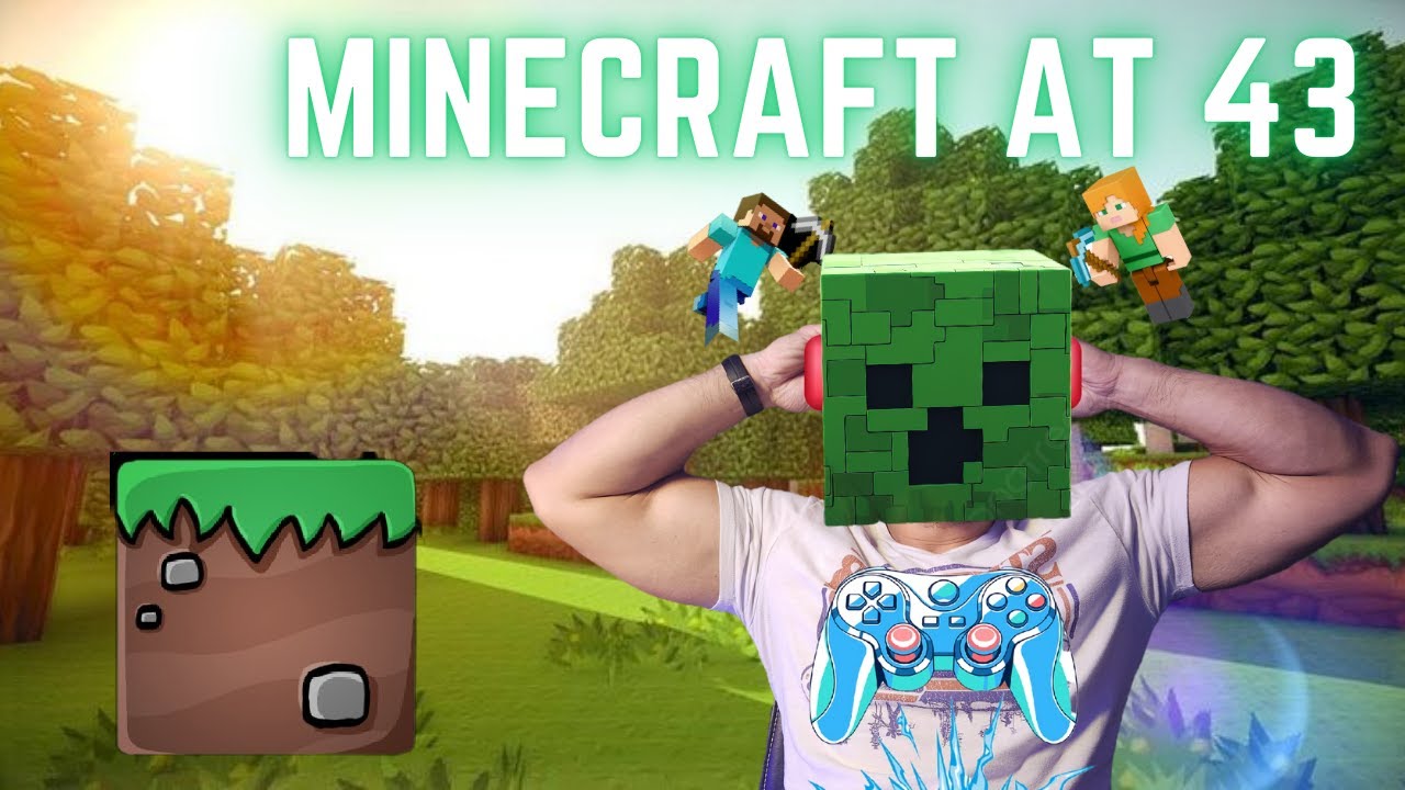 Why PLAY MINECRAFT as an ADULT? - YouTube