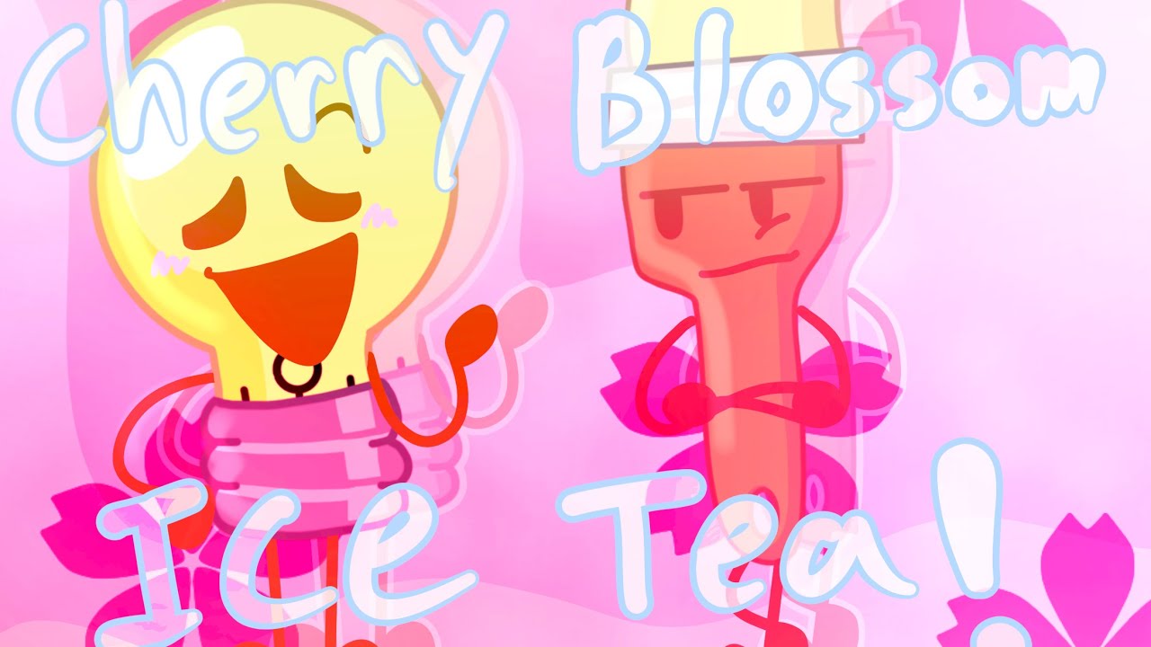 Cherry Blossom Ice Tea Meme // Inanimate Insanity - YouTube